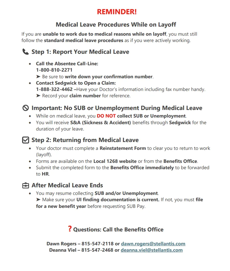 Information from Benefits Reps- Medical Leave Procedure While on Layoff ...